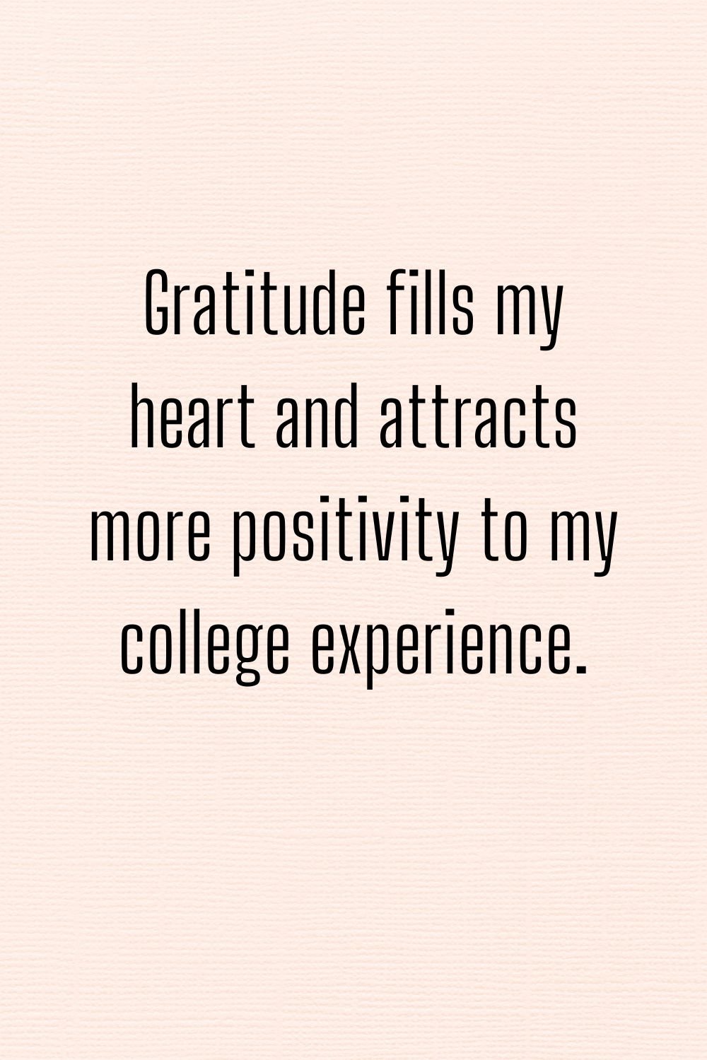 50 Positive Affirmations For College Students